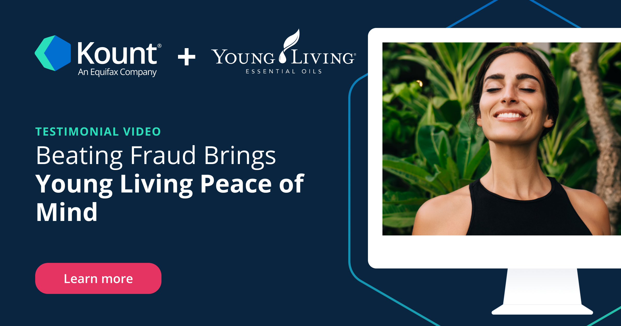 Beating Fraud Brings Young Living Peace of Mind | Kount